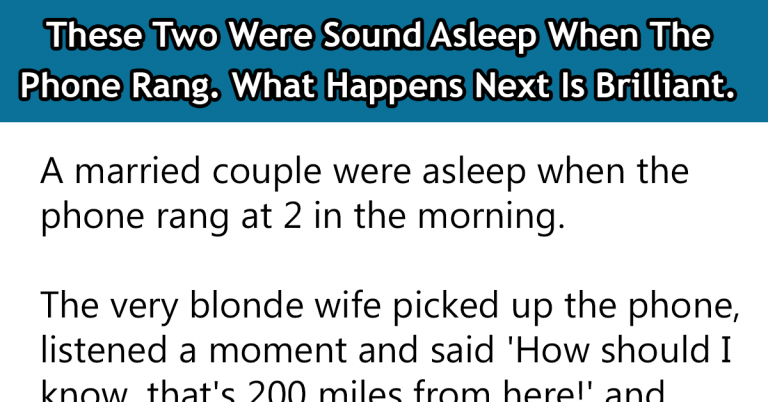 These Two Were Sound Asleep When The Phone Rang. What Happens Next Is ...